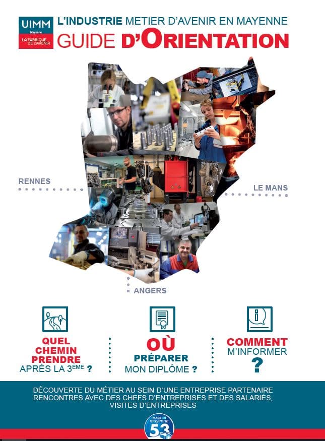 GUIDE d'ORIENTATION pour construire un avenir professionnel - UIMM Mayenne